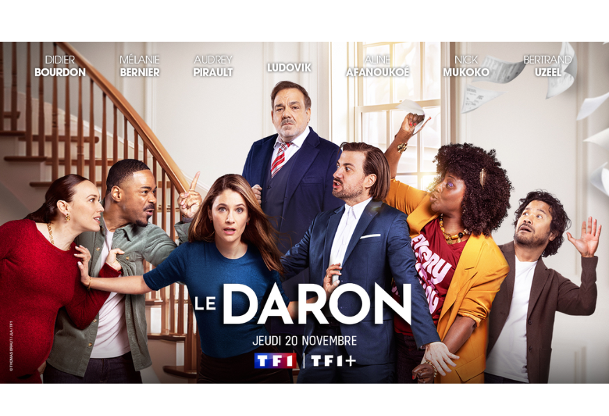 INEDIT LE DARON SAISON 2 AVEC DIDIER BOURDON ET MELANIE BERNIER | TF1 Pro